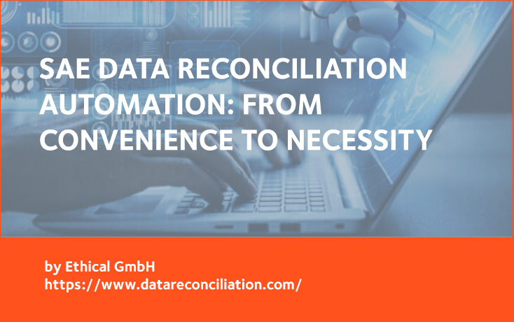 SAE data reconciliation automation: from convenience to necessity