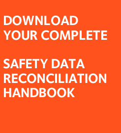 Safety Adverse Events Reconciliation Glossary: definitions and Tools